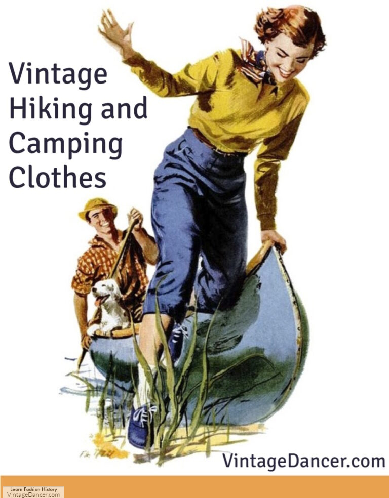 Vintage Hiking and Camping Clothes - 1920s to1950s
