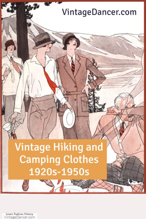 Vintage Hiking and Camping Clothes - 1920s to1950s